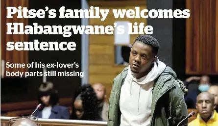 Pitse’s family welcomes Hlabangwan­e’s life sentence - PressReader