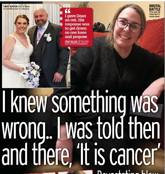 I knew something was wrong.. I was told then and there, ‘It is cancer’ - PressReader