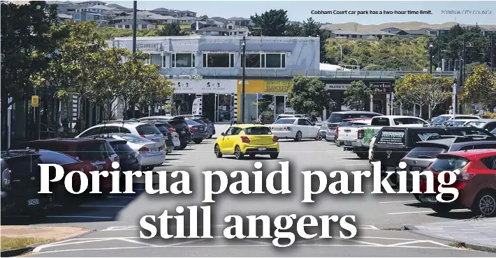 Porirua paid parking still angers - PressReader