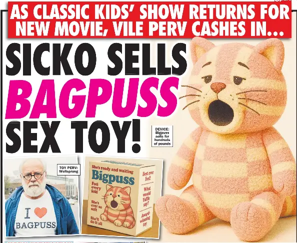 AS CLASSIC KIDS’ SHOW RETURNS FOR NEW MOVIE, VILE PERV CASHES IN… SICKO ...