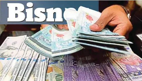 RINGGIT DIJANGKA NAIK TAHUN INI - PressReader