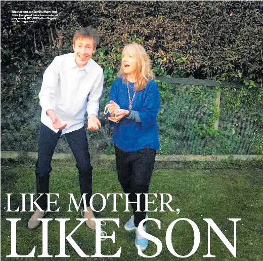 LIKE MOTHER, LIKE SON - PressReader