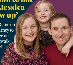 ‘It just wasn’t an option to not see Jessica grow up’ - PressReader