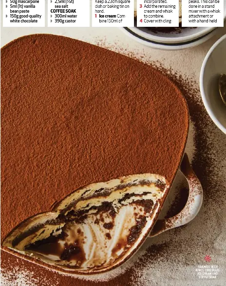 TIRAMISU with WHITE CHOCOLATE ICE CREAM and COFFEE SOAK - PressReader