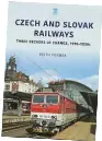 Czech & Slovak Railways - PressReader