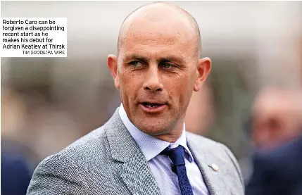 Roberto Caro can get back to winning ways for new yard - PressReader