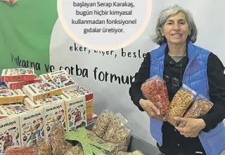 Serap Karakaş, %100 doğal ve fonksiyone­l gıdalar üretiyor - PressReader