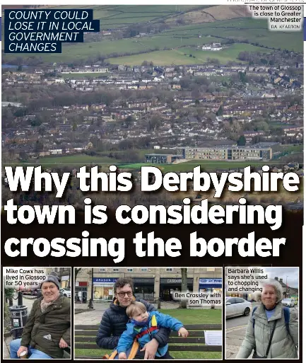 Why this Derbyshire town is considerin­g crossing the border - PressReader