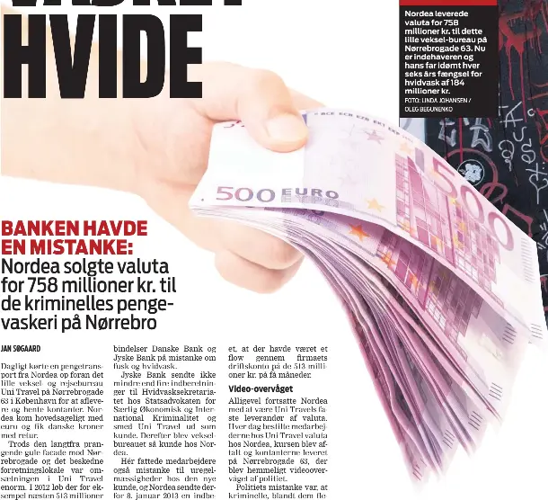 HER BLEV KRIMINELLE MILLIONER VASKET HVIDE - PressReader
