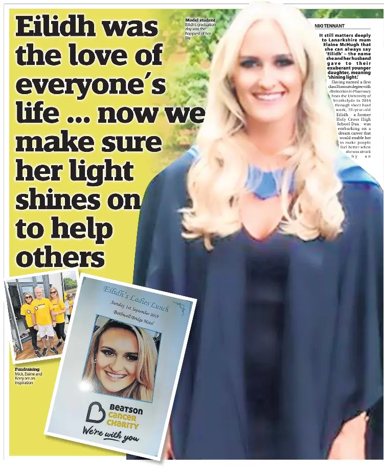 Eilidh was the love of everyone’s life ... now we make sure her light ...