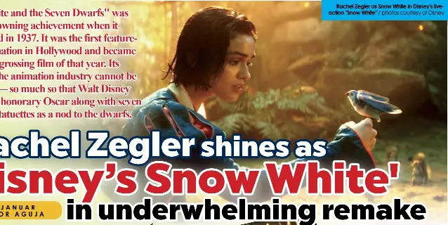 Rachel Zegler shines as 'Disney’s Snow White' in underwhelm­ing remake - PressReader