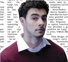 Luigi Mangione: a murderer becomes a hero! - PressReader