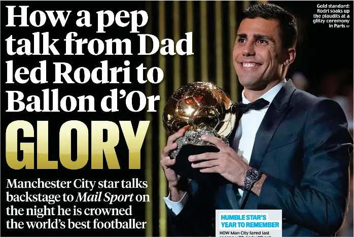 How a pep talk from Dad led Rodri to Ballon d’Or - PressReader