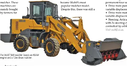 Make headway with Wuhlf’s mulchers - PressReader