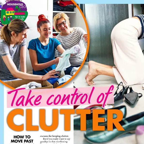 Take control of CLUTTER - PressReader
