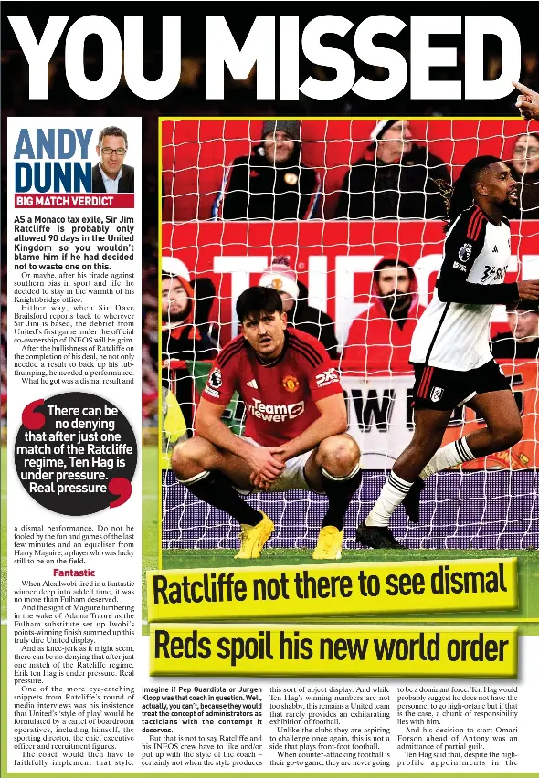 YOU MISSED Ratcliffe not there to see dismal Reds spoil his new world order NOTHING, JIM ...
