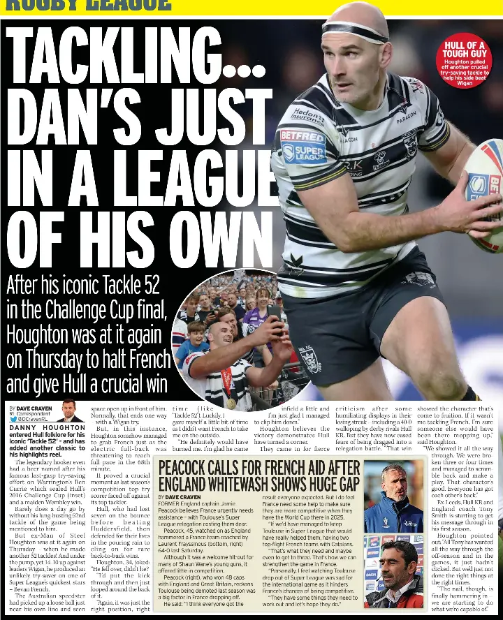 TACKLING ... DAN’S JUST IN A LEAGUE OF HIS OWN - PressReader