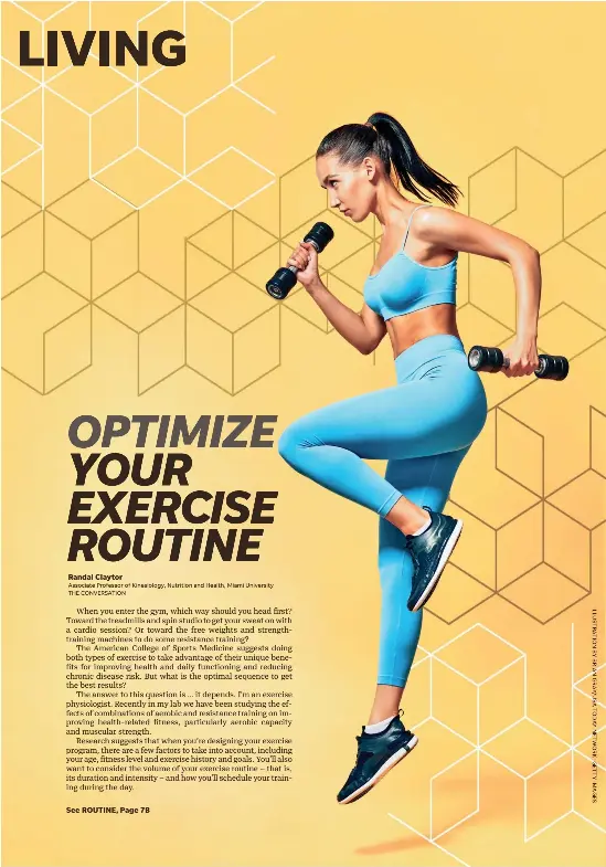 OPTIMIZE YOUR EXERCISE ROUTINE - PressReader