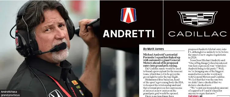 CADILLAC AND ANDRETTI LINK UP TO PLOT FORMULA 1 ENTRY - PressReader