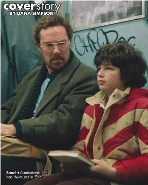 Monster at large: Real fears come to life in ‘Eric’ - PressReader