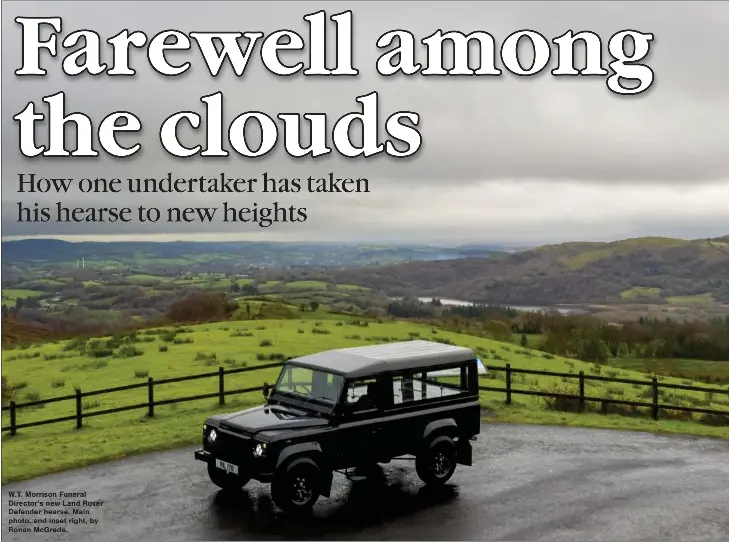 Farewell among the clouds How one undertaker has taken his hearse to new heights - PressReader