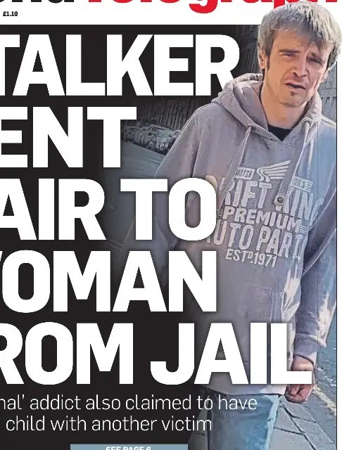 STALKER SENT HAIR TO WOMAN FROM JAIL - PressReader