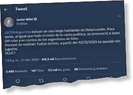 Para Milei, el kirchneris­mo ya lo ve como “el rival” a vencer - PressReader