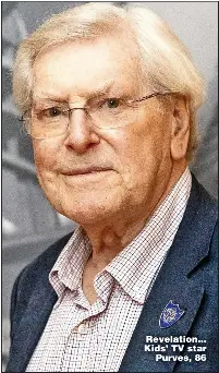 Peter Purves: ‘I wish I’d not done Blue Peter’ - PressReader