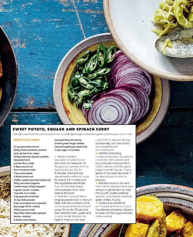 SWEET POTATO, SQUASH AND SPINACH CURRY - PressReader