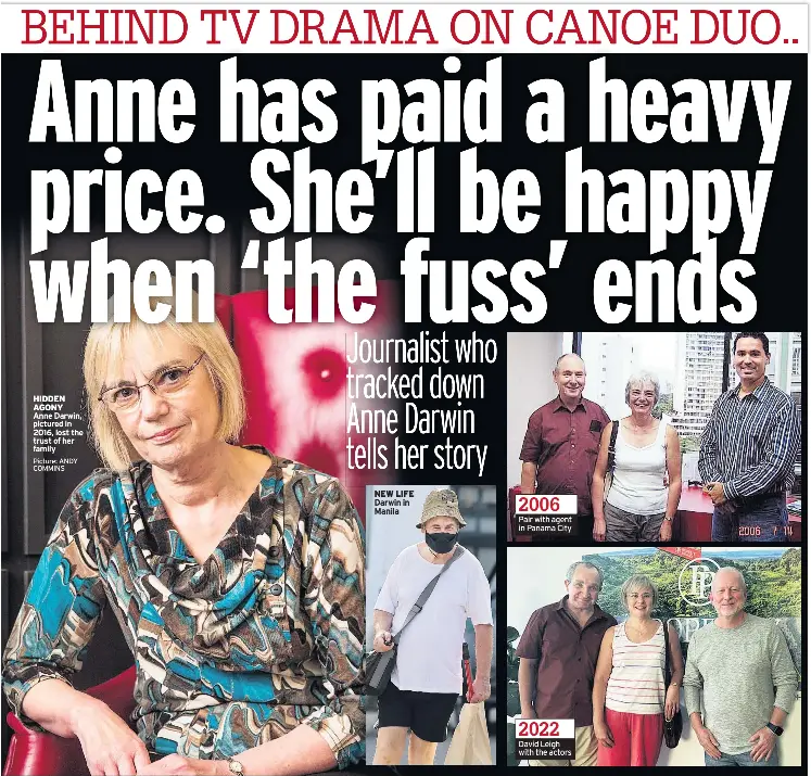 THE ANGUISH BEHIND TV DRAMA ON CANOE DUO.. Anne has paid a heavy price ...