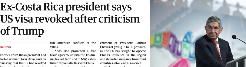 Ex-Costa Rica president says US visa revoked after criticism of Trump - PressReader