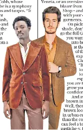 Why a man about town can now wear brown - PressReader