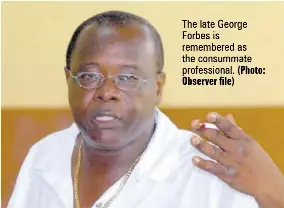 George Forbes remembered as ‘fair and just’ sports administra­tor ...