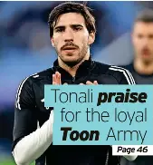 Tonali praise for the loyal Toon Army - PressReader