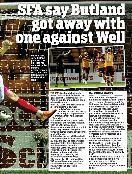 SFA say Butland got away with one against Well - PressReader