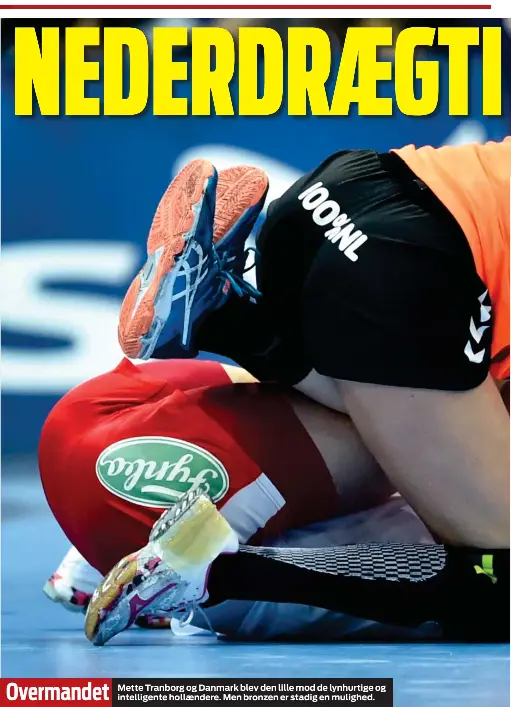 NEDERDRAEG­TI GT NEDERLAG - PressReader