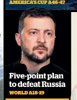 Five-point plan to defeat Russia - PressReader