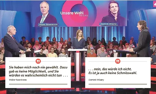 „Ist ja keine Schmisswah­l“ - PressReader