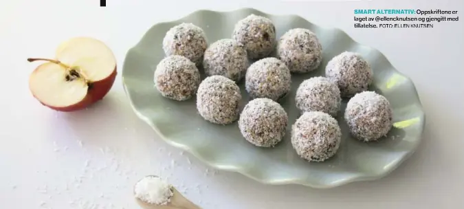 SUNNERE SNACKS: Derfor bør du prøve BLISS BALLS - PressReader