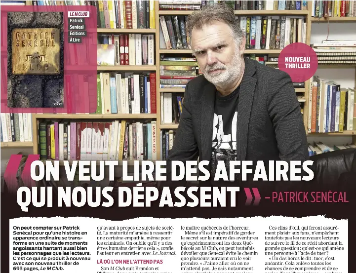 « ON VEUT LIRE DES AFFAIRES QUI NOUS DÉPASSENT » - PressReader