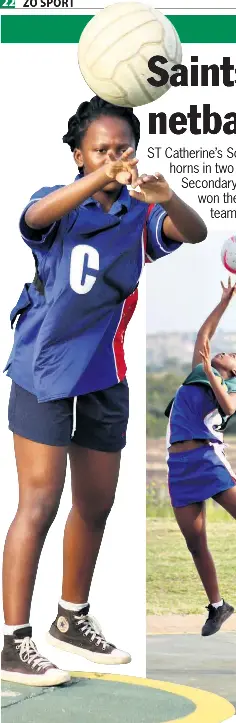Saints on top in netball encounters - PressReader