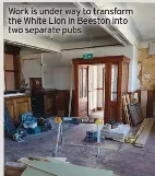 Sneak peek at new menu as work to convert White Lion nears completion ...