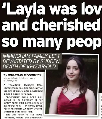 ‘Layla was loved and cherished by so many people’ - PressReader