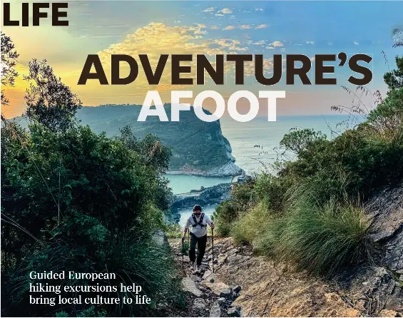 Guided European hiking excursions help bring local culture to life - PressReader
