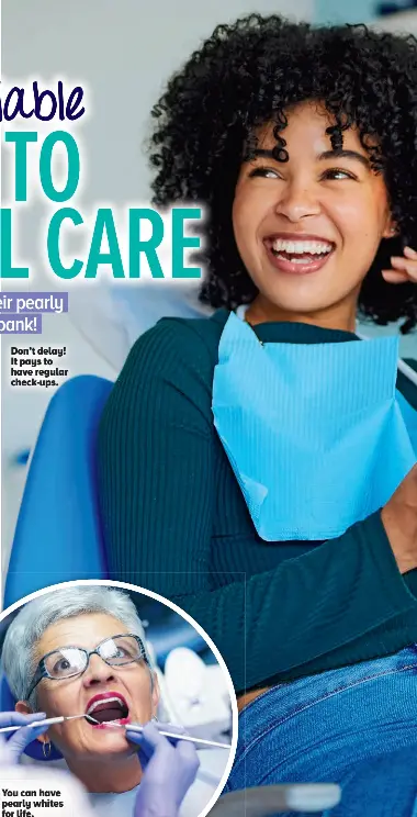 The affordable GUIDE TO DENTAL CARE - PressReader