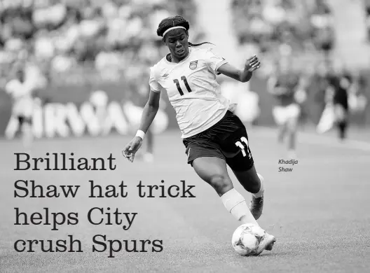 Brilliant Shaw hat trick helps City crush Spurs - PressReader