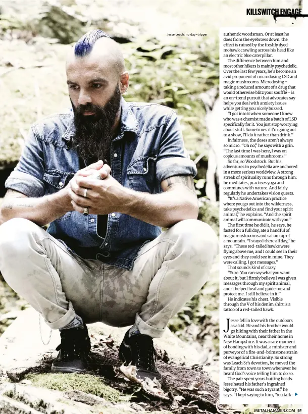 We go down to the woods with KILLSWITCH ENGAGE’S spiritual frontman ...