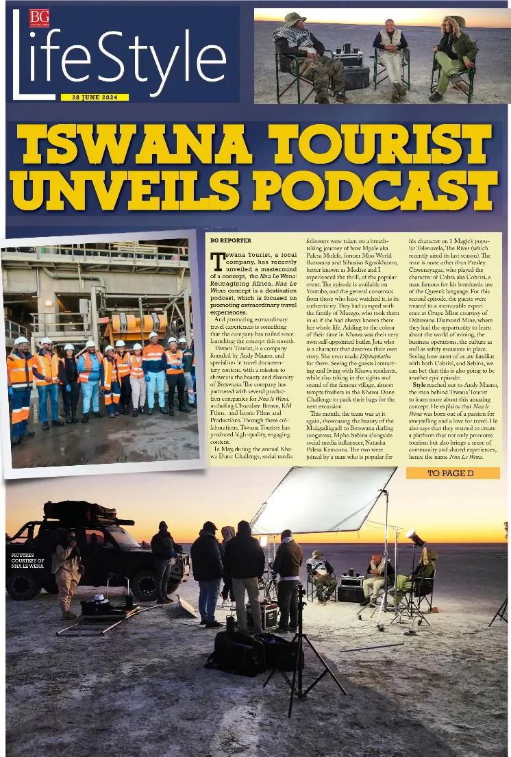 TSWANA TOURIST UNVEILS PODCAST - PressReader