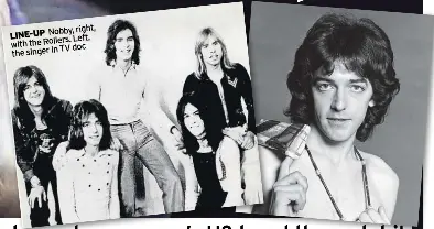 I’m original voice of Bay City Rollers .. and it’s time that I was paid ...