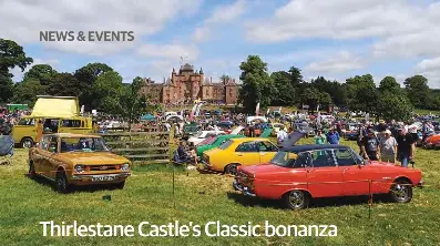 Thirlestan­e Castle’s Classic bonanza - PressReader